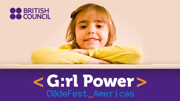 Girl Power Codefest Americas | British Council